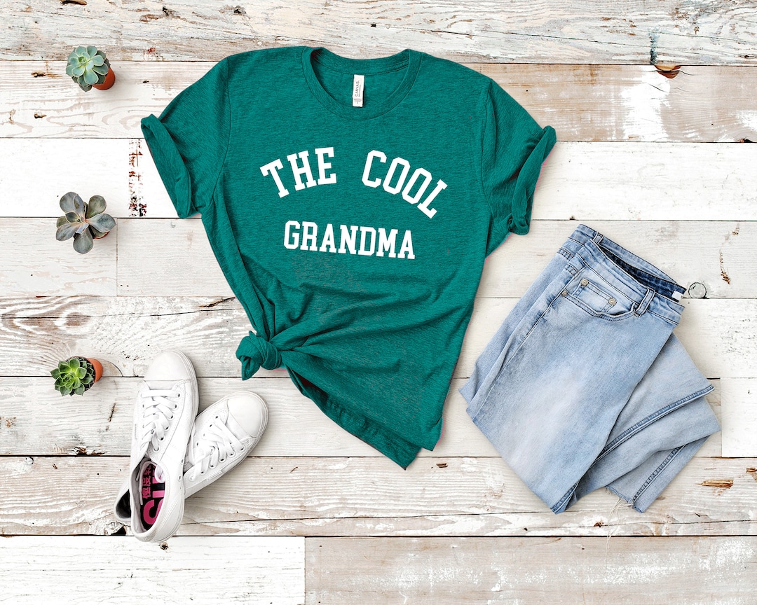 The Cool Grandma Tshirt, Cool Grandma Gift T-shirt, Mothers Day Gifts ...