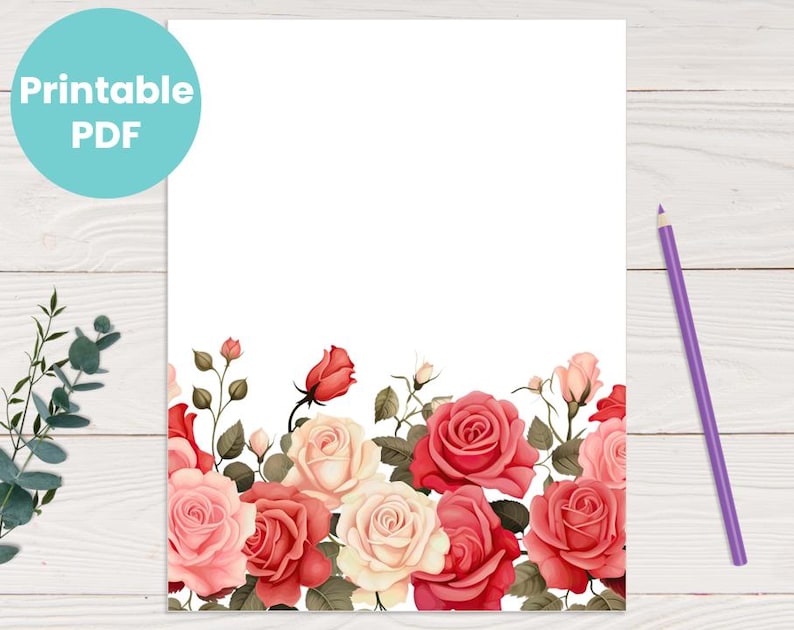 Printable Stationery: Roses | Lined & Unlined, Floral Letter-writing ...