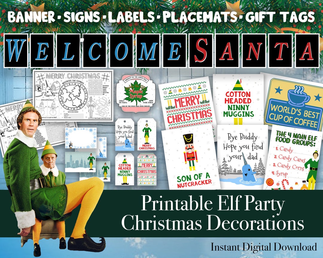 Elf Christmas Decorations Printable Elf Christmas Party Decor, Buddy ...