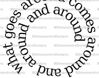What Goes Around Text Word Art SVG for Cricut or Silhouette - Etsy