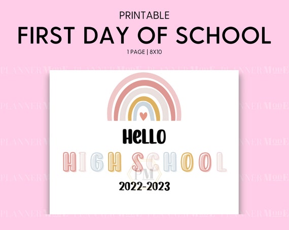 High School Printable Sign First Day of School Sign School - Etsy