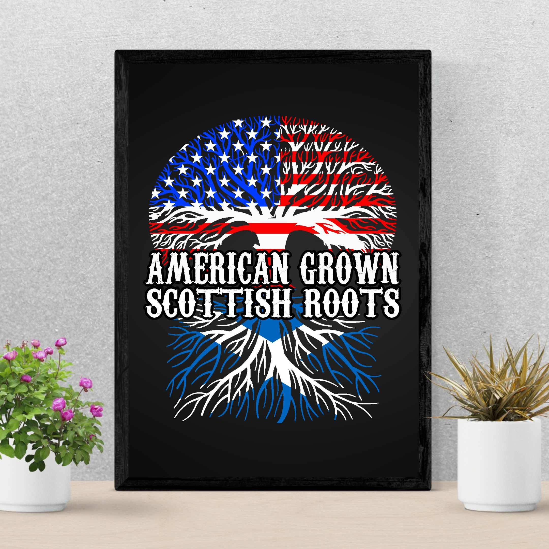 American Grown Scottish Roots Printable Png File, Scottish American ...