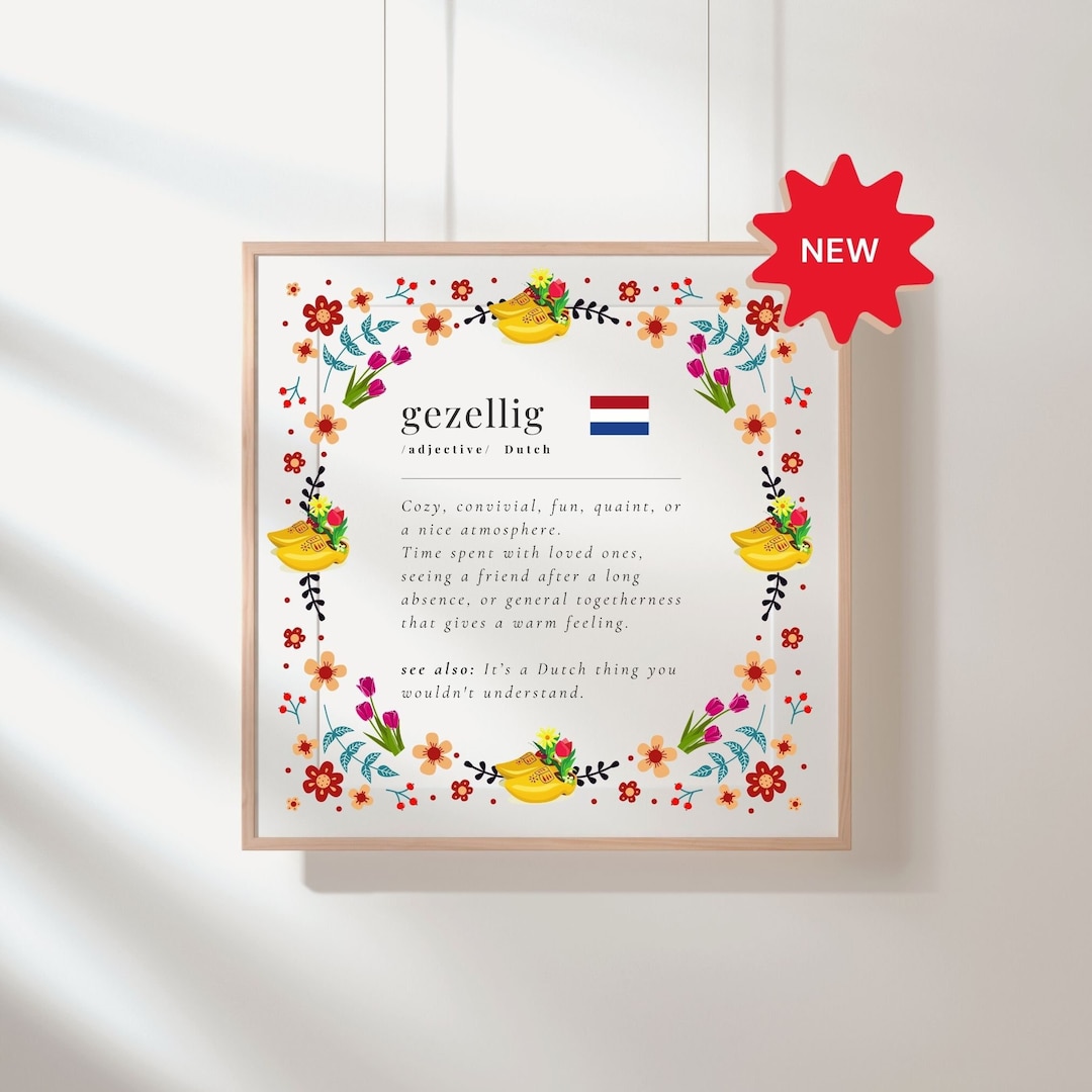 Dutch Gezellig Definition Art Print, Dutch Wall Art, Dutch Decor ...