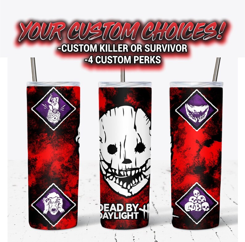 Dead by Daylight Tumbler CUSTOM Dead by Daylight Cup - Etsy Australia