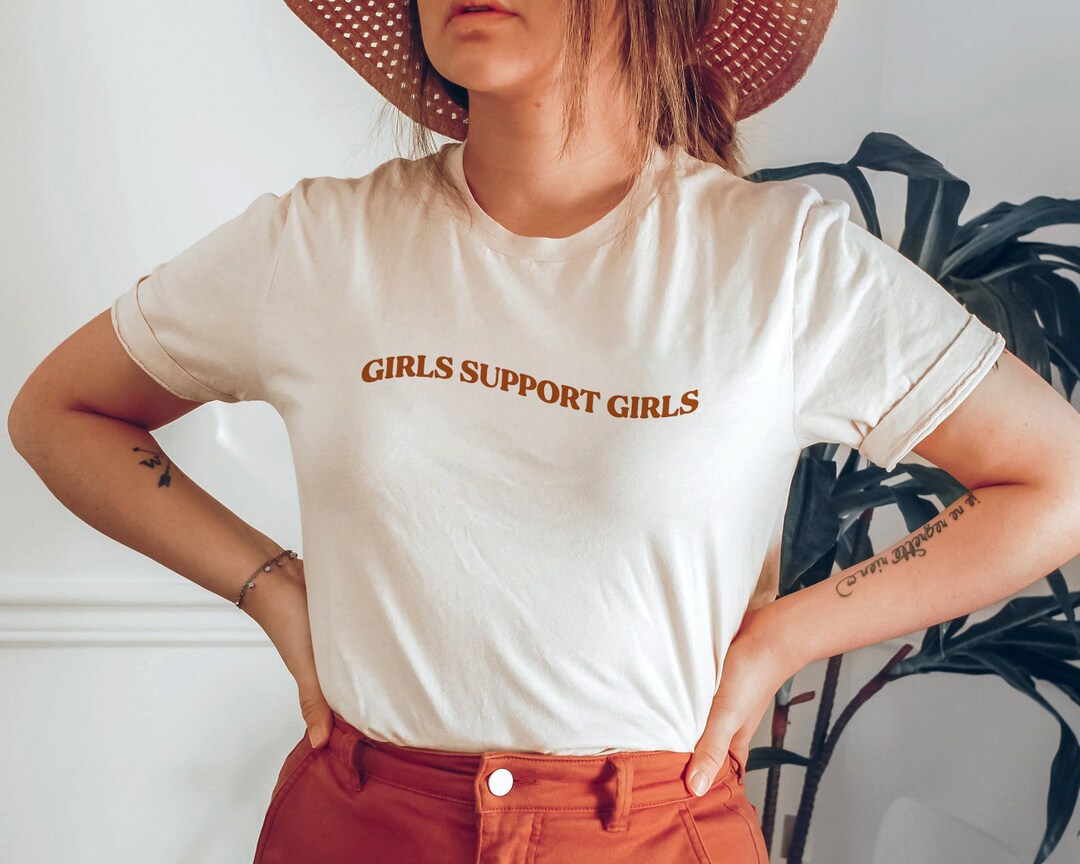 Girls Support Girls Tshirt, Gift for Her Feminist Gift Woman Up ...