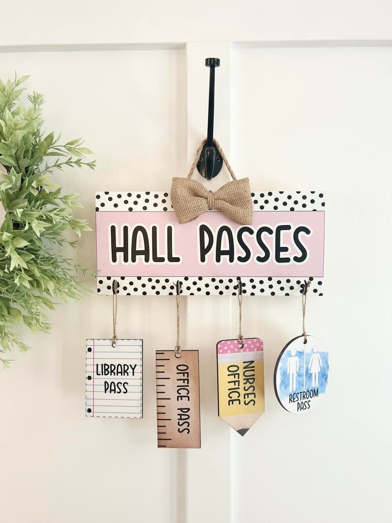 Teacher Hall Pass Sign | Classroom Sign | Teaching Classroom Supplies ...
