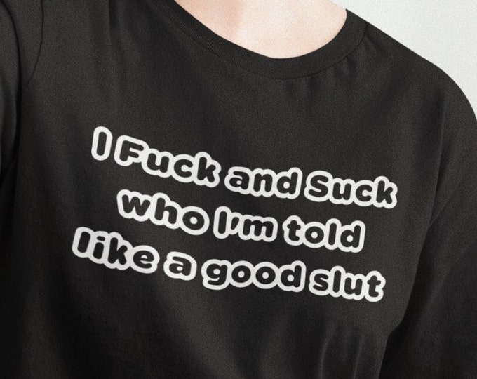 Adult Tshirt Im A Slut Slutty Shirt Bull And Stag Hotwife Slut