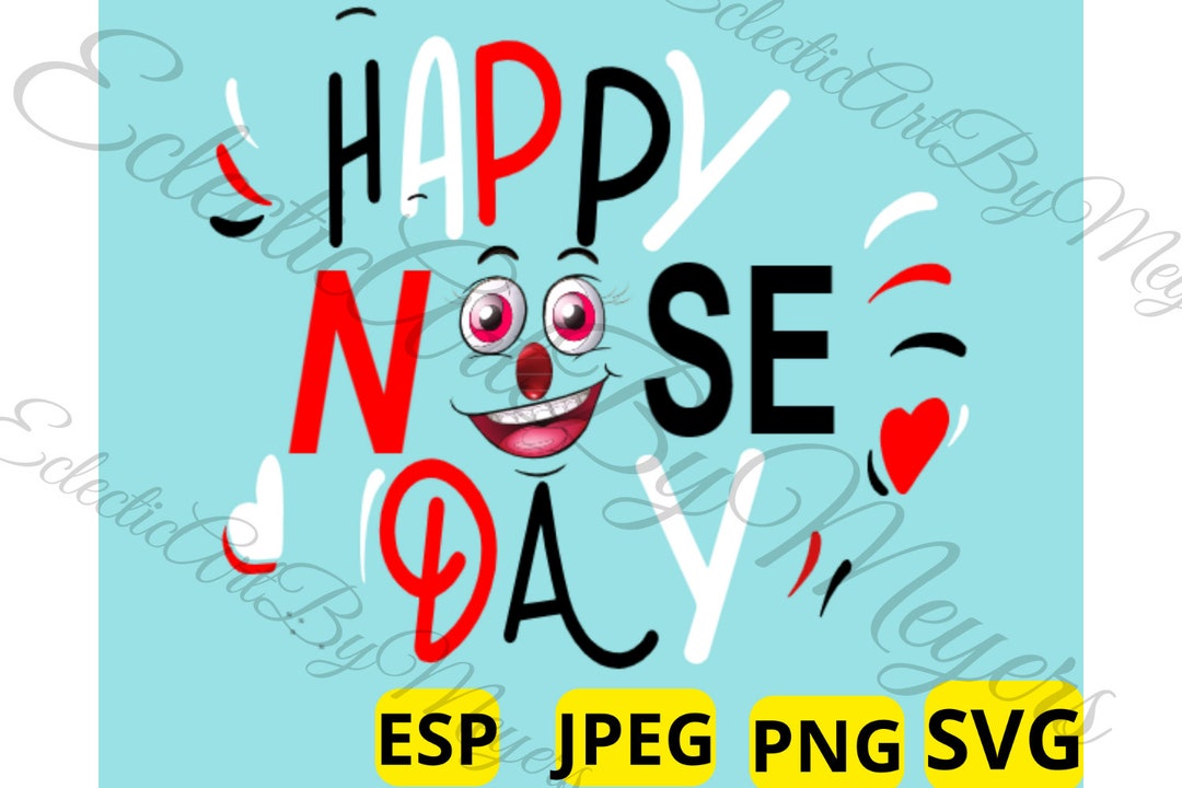 Happy Nose Day SVG ,red Nose 2023 ,fund Raising, Playful Designs, Aware ...