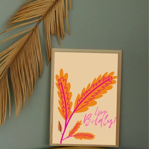 Live Boldly Print - Etsy