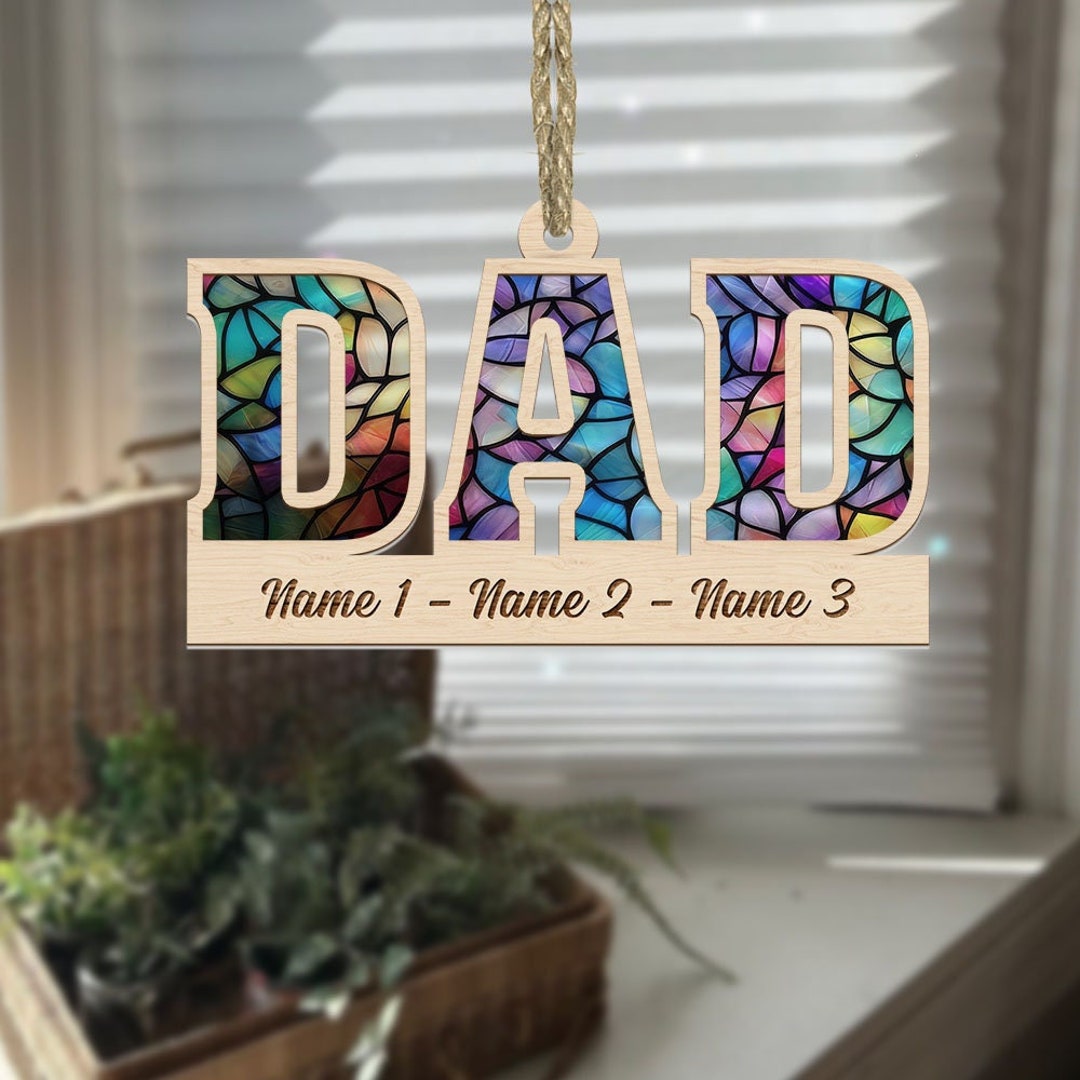 Personalized Dad Suncatcher Ornament, Custom Kids Names Ornament, Dad ...