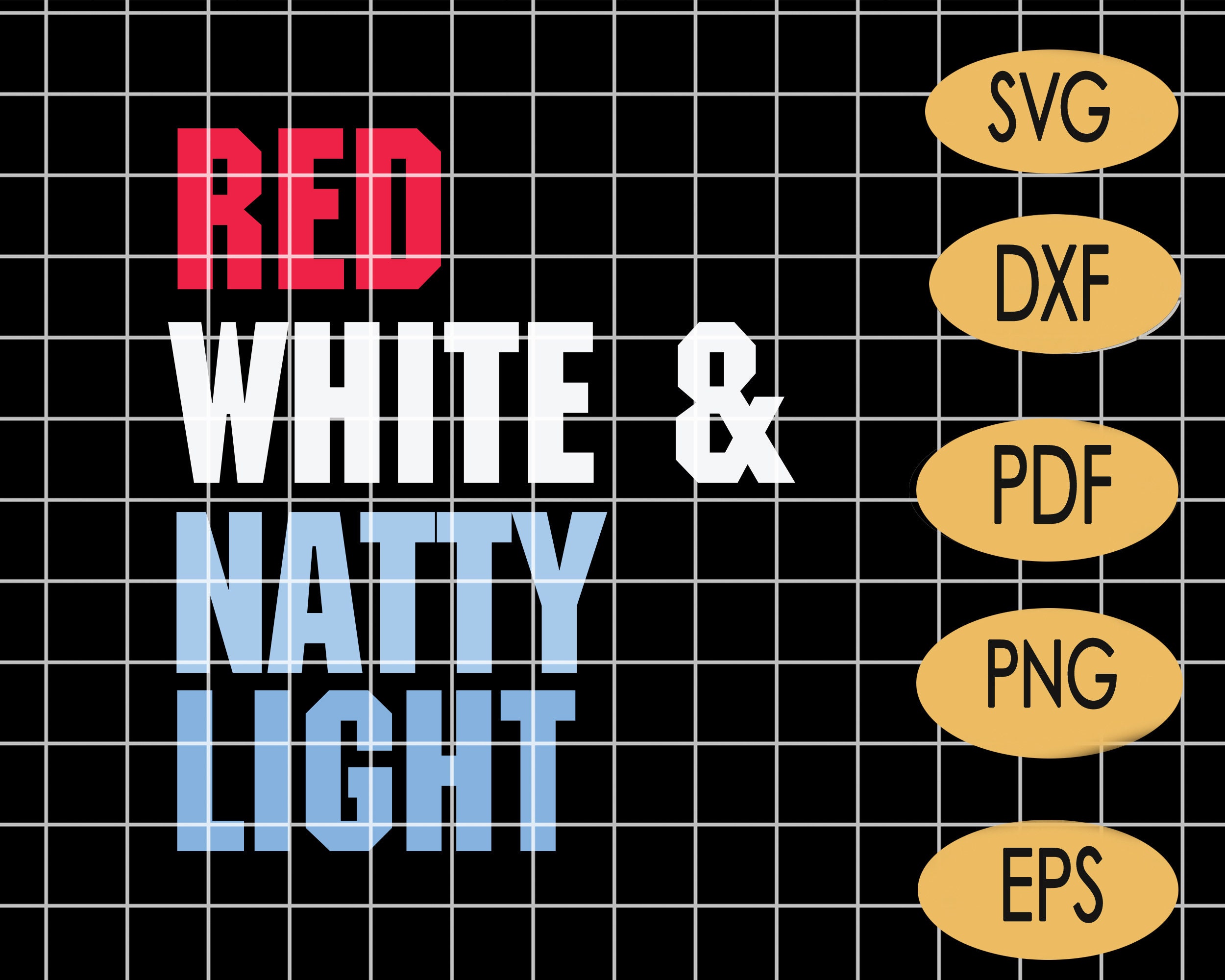 Red White & Natty Light SvgAmerica Flag Color Wording4th Of | Etsy