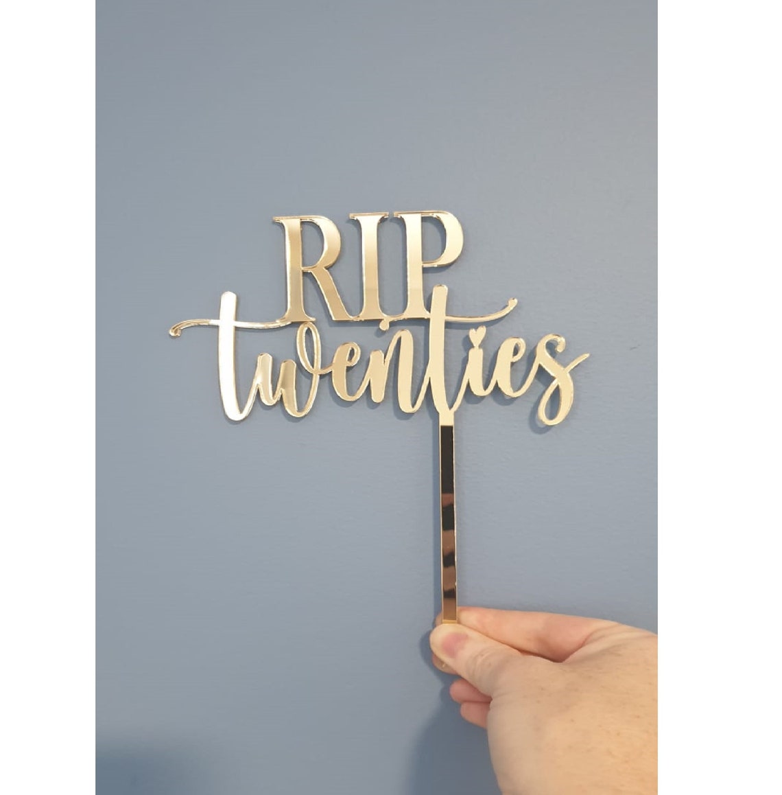 RIP + Age (twenties, Thirties...) Cake Topper Rest in Peace 20 30 40 50 ...