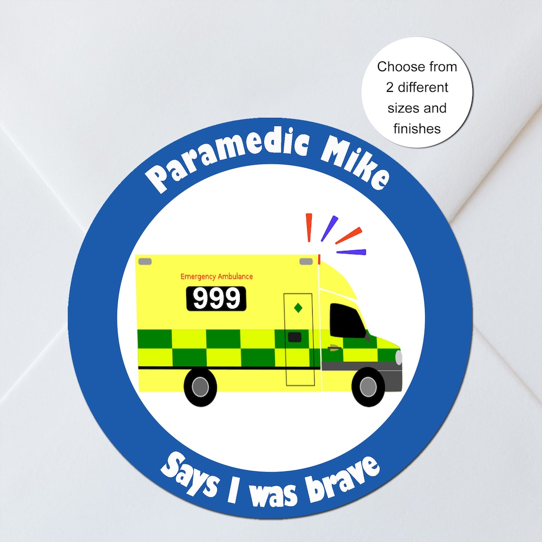 Bravery Reward Stickers for Ambulance, I Met a Paramedic, Emergency ...