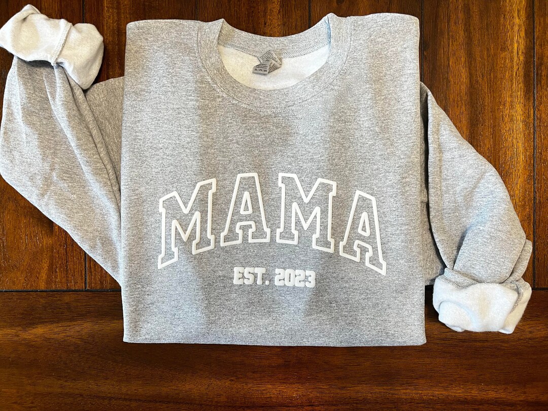 Custom Mama Est Sweatshirt, Mama Est Shirt, Birthday Gift for Mom, Mama ...