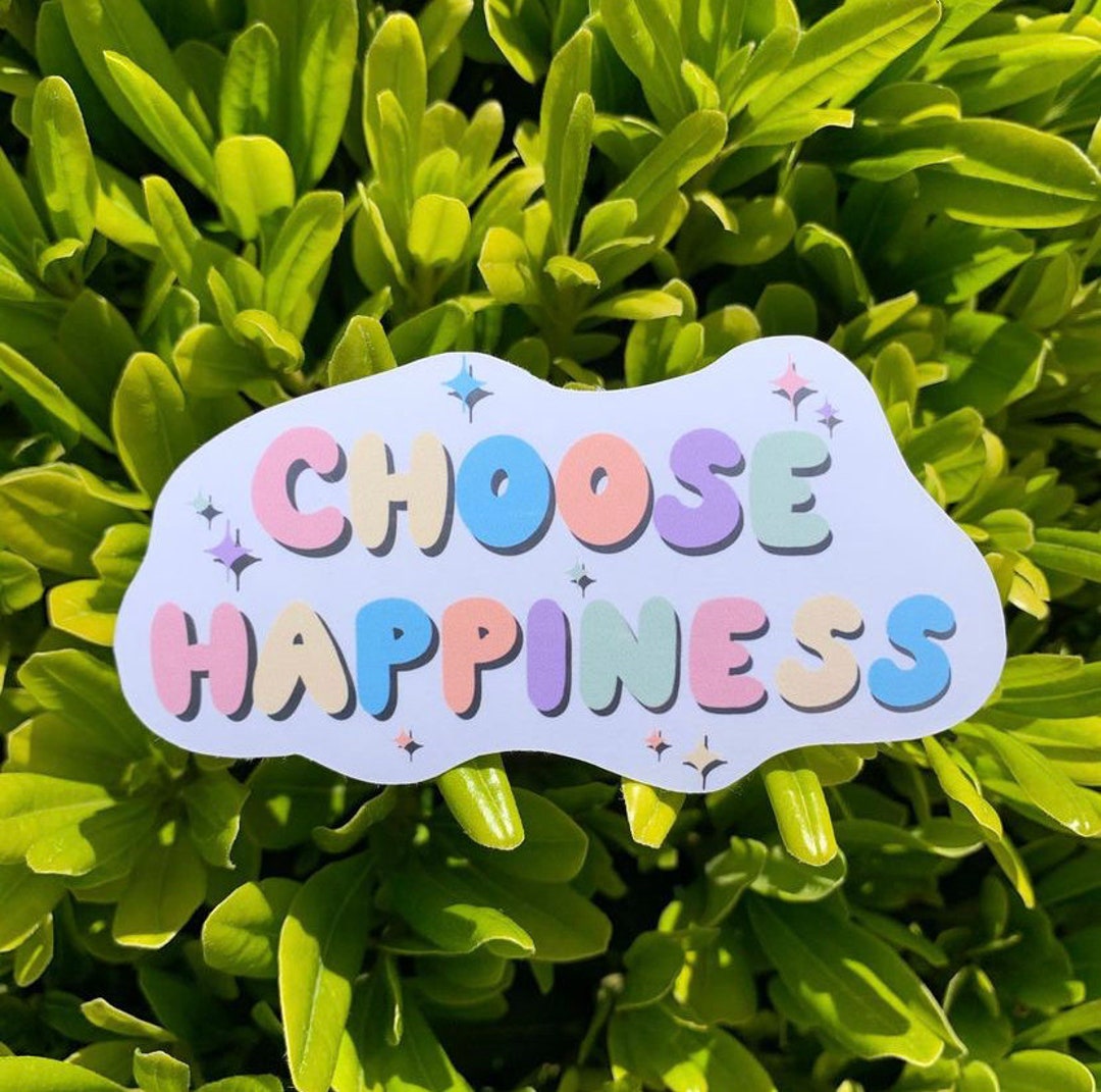 Choose Happiness Sticker - Etsy