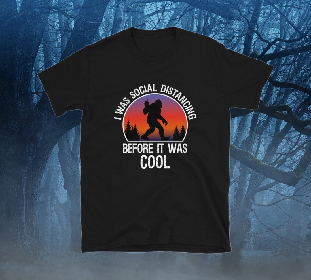 Bigfoot Social Distancing Big Foot Yeti Vintage Middle - Etsy