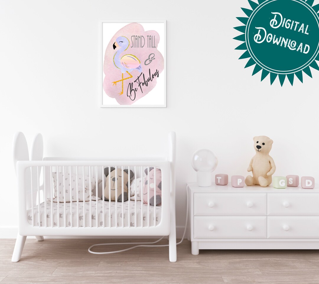 Stand Tall and Be Fabulous /stand Tall Printable Art/nursery Wall Art ...