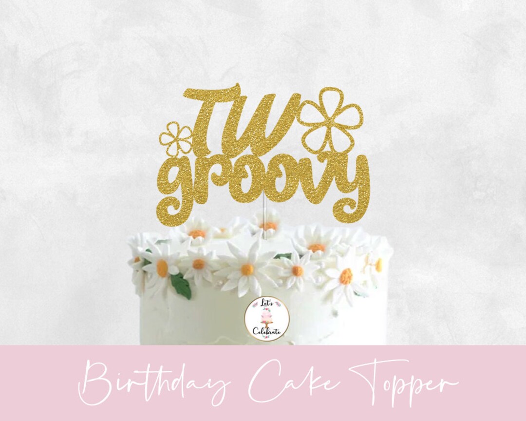 Two Groovy Cake Topper Glitter Daisy Birthday Decor 2nd Birthday Party ...