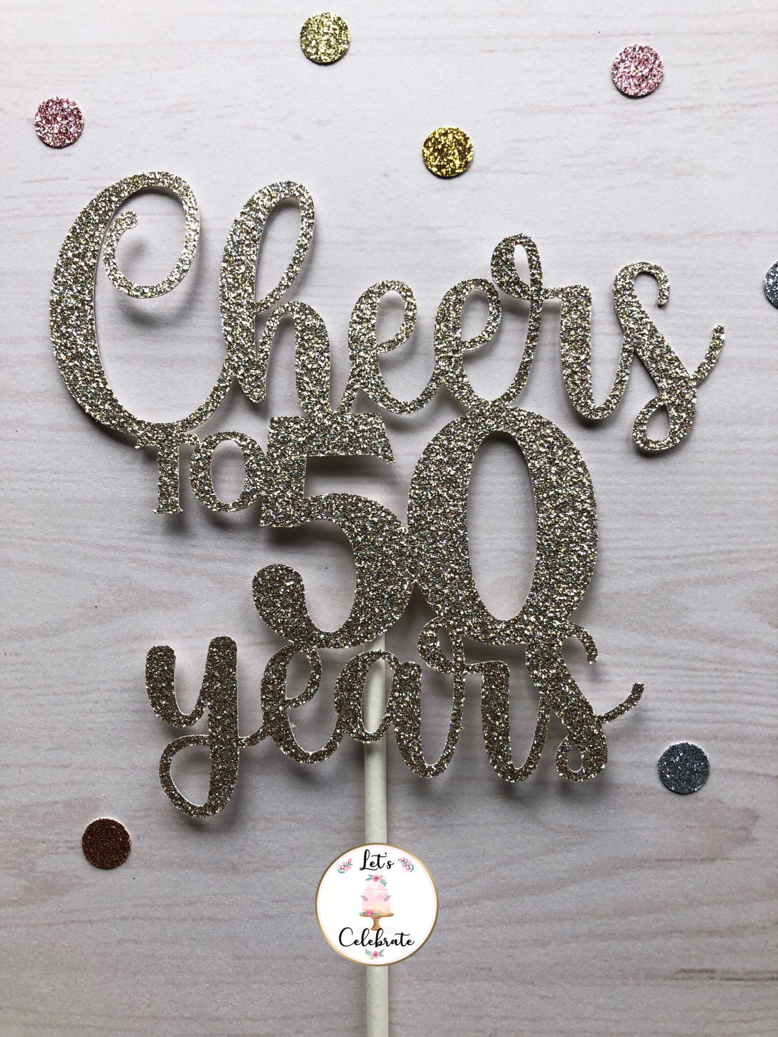 Cheers To 50 Years Custom Age Cake Topper Personalized Cake Etsy Canada