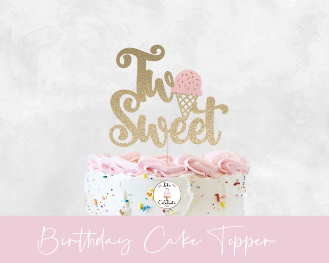 Two Sweet Cake Topper, Birthday Cake Topper, Ice Cream Party - Etsy