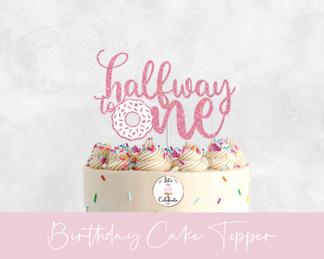 Halfway to One Cake Topper, Donut Birthday Party - Etsy Canada