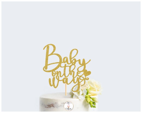 Baby on the Way Cake Topper, Baby Shower Cake Topper by Let's Celebrate ...