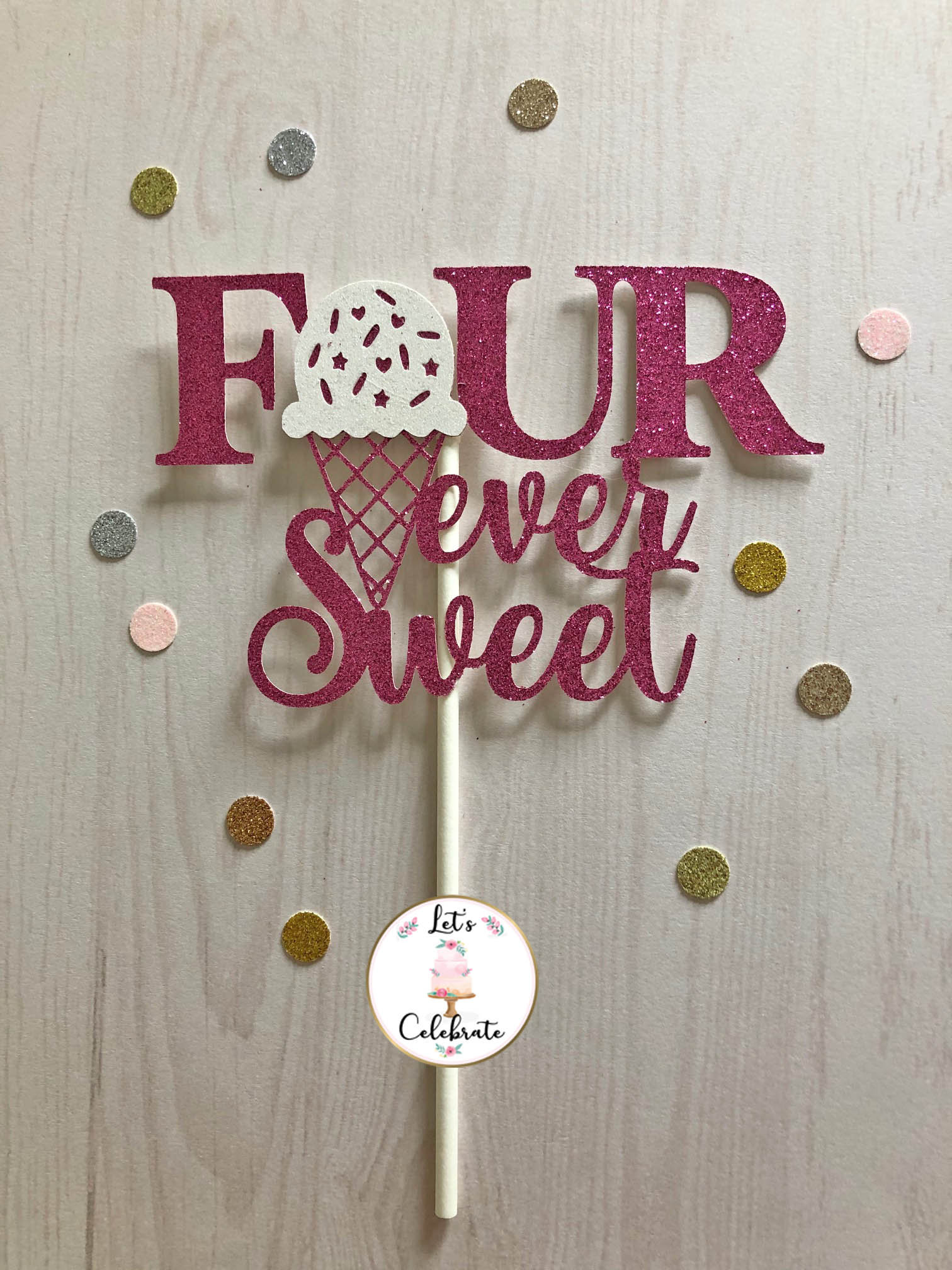 Four Ever Sweet Cake Topper Ice Cream Birthday Cake Topper - Etsy Canada
