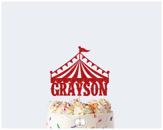 Circus Cake Topper, Carnival Theme Birthday Party, Personalized Cake ...