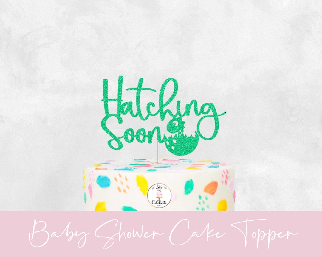 Hatching Soon Cake Topper, Dinosaur Baby Shower Cake Topper, Dino Party ...