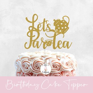Let's Partea Cake Topper, Tea Party Cake Topper - Etsy
