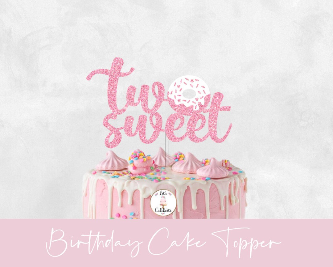Two Sweet Cake Topper, Birthday Cake Topper, Donut Party - Etsy