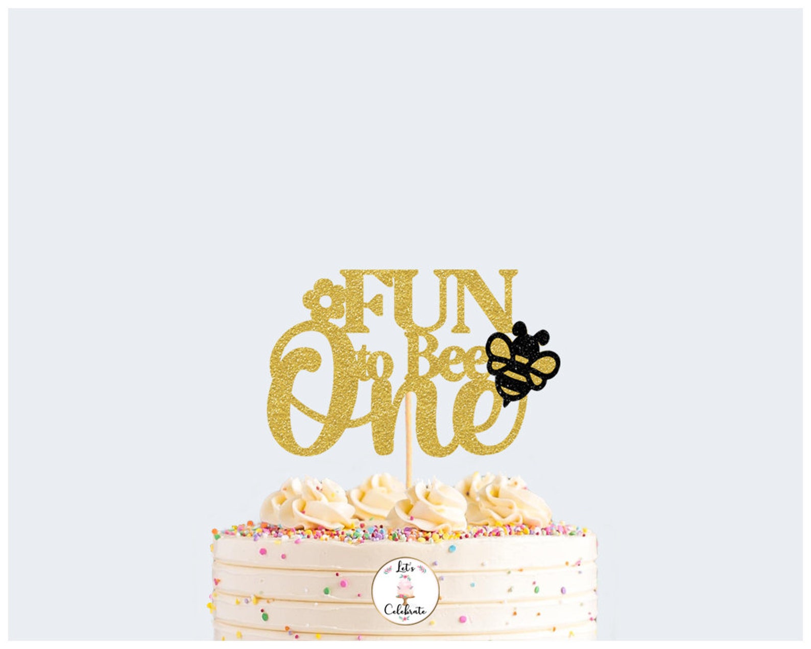 Fun to Bee One Cake Topper First Birthday Cake Topper Bee - Etsy Canada