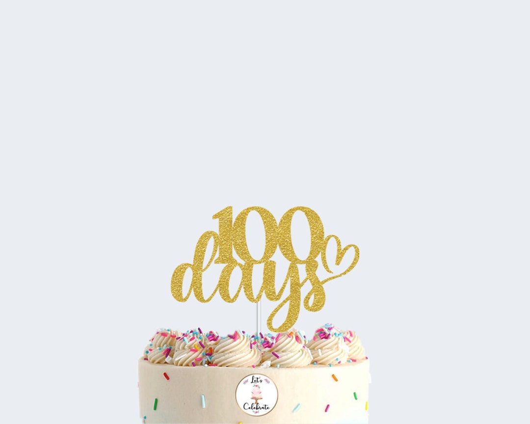 100 Days Cake Topper 100 Days Baby Party - Etsy