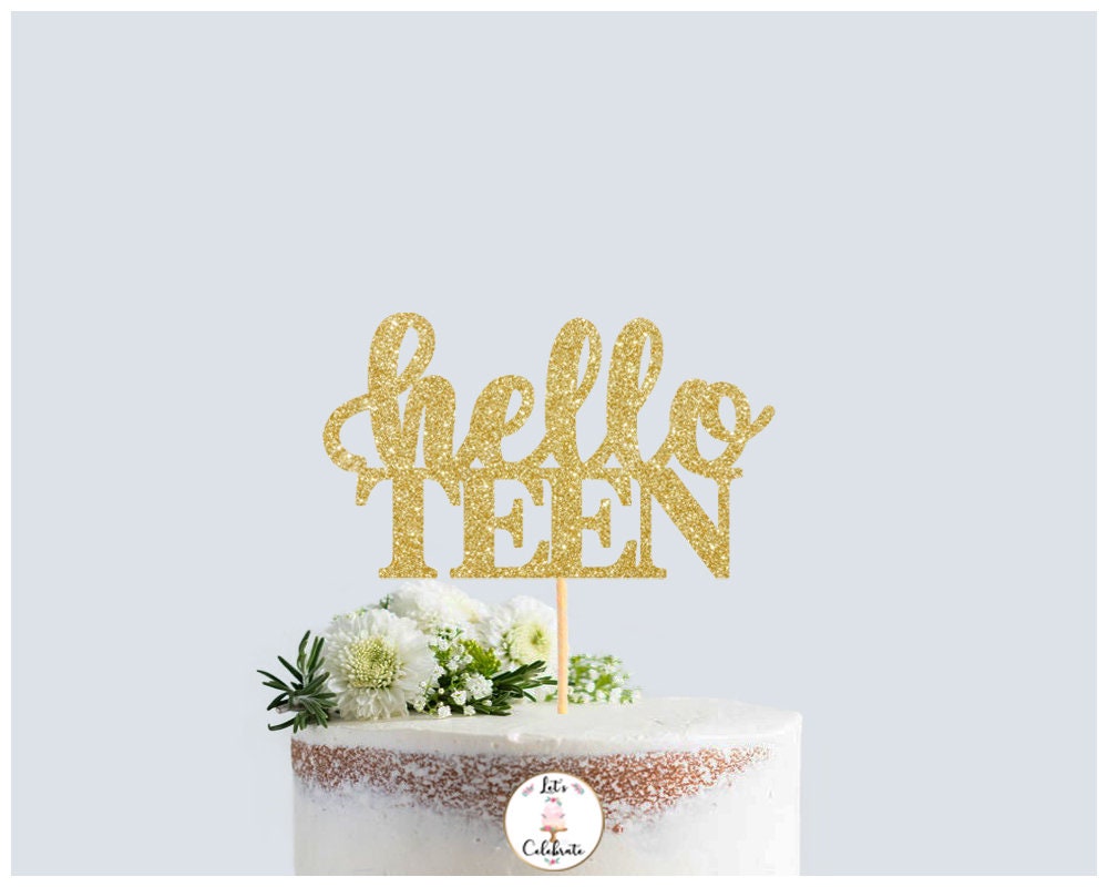 Hello Teen Cake Topper Birthday Cake Topper Age Cake Topper - Etsy Canada