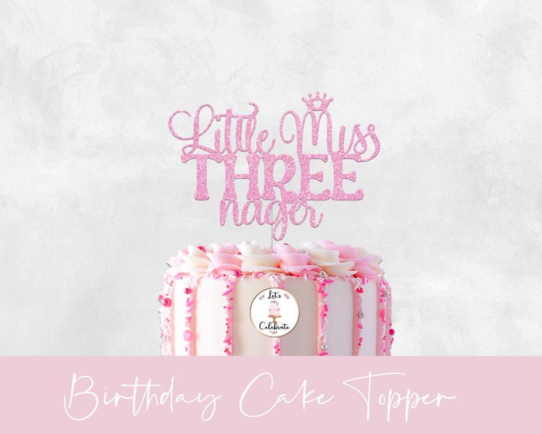 Little Miss Threenager Cake Topper, Third Birthday Party Decoration ...
