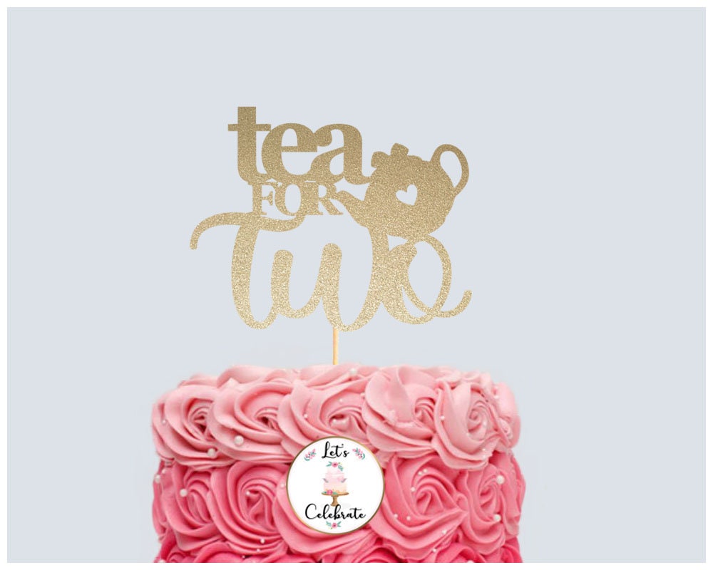 Tea for Two Cake Toppers Birthday Cake Topper Tea Party | Etsy