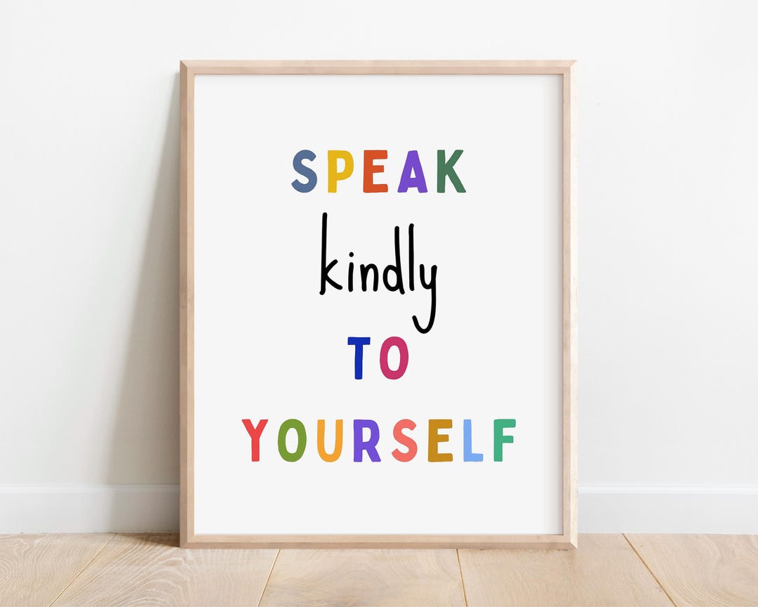 Speak Kindly to Yourself Poster Decor Positive Affirmation Wellness ...
