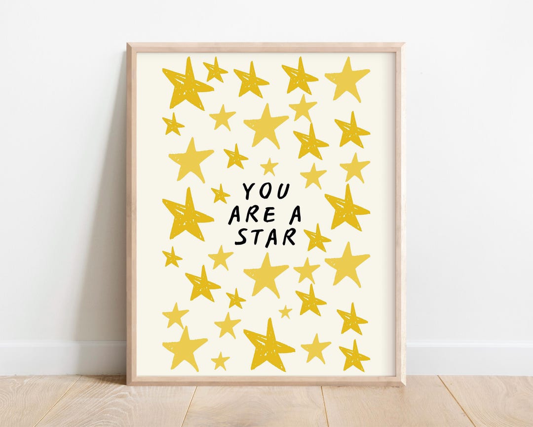 You Are A Star Positive Affirmation Art Print,stars Playroom Decor ...