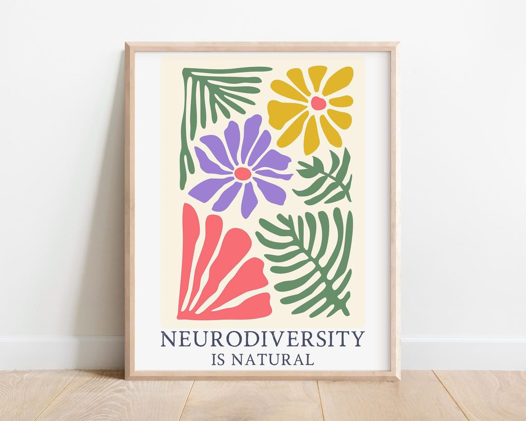 Neurodiversity is Natural Flower Market Therapy Poster,neurodivergent ...