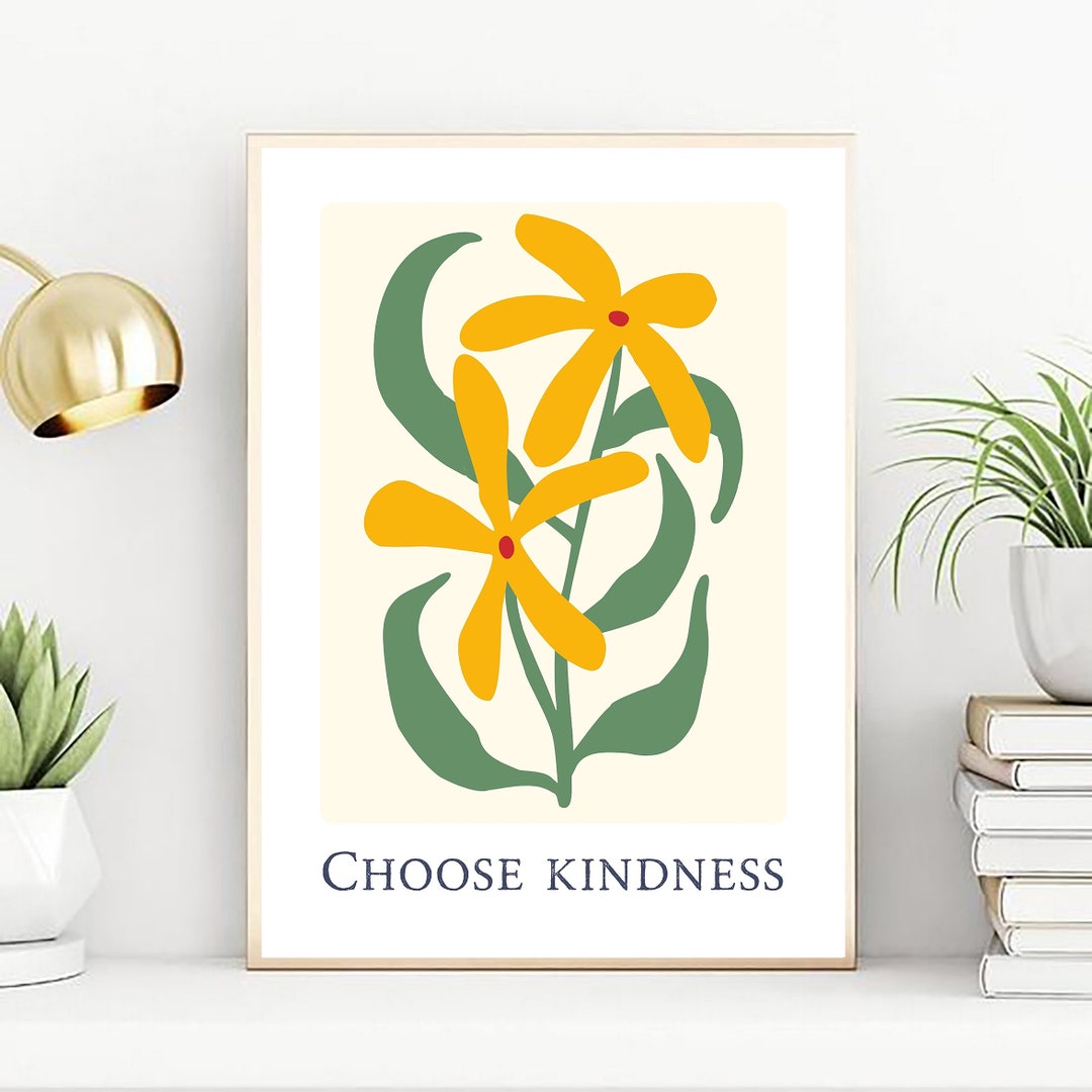 Choose Kindness Digital Poster,positive Affirmations,flower Market ...