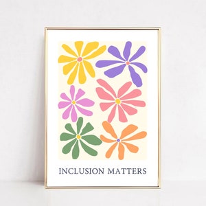 Inclusion Matters Floral Poster,counselor Office Decor,flowers ...