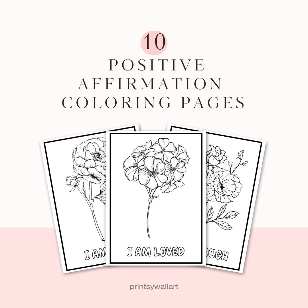 Positive Affirmation Coloring Pages: Self-love Flower Art (digital ...