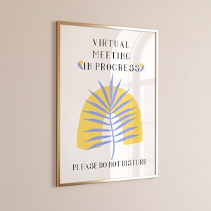 Virtual Meeting in Progress Poster,do Not Disturb Sign,home Office Door ...