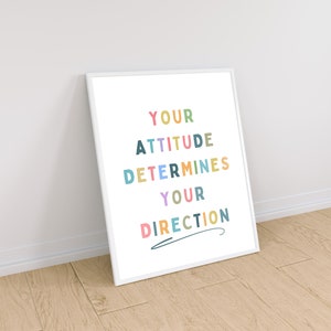 Your Attitude Determines Your Direction Print Therapy Office Room Decor ...