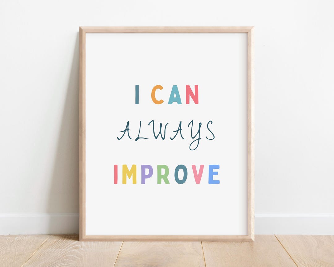 I Can Always Improve Motivational Poster Positive Affirmation,growth ...
