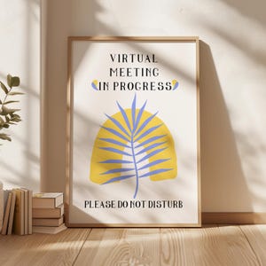 Virtual Meeting in Progress Poster,do Not Disturb Sign,home Office Door ...