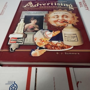 Antique and Contemporary Advertising Memorabilia : Identification and ...
