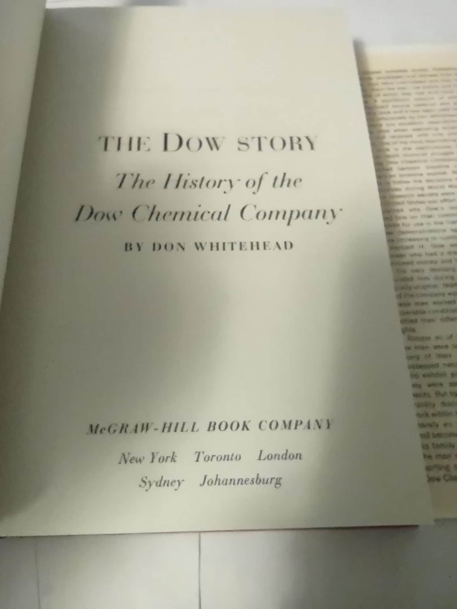 The Dow Story: the History of the Dow Chemical Company by Don Whitehead ...