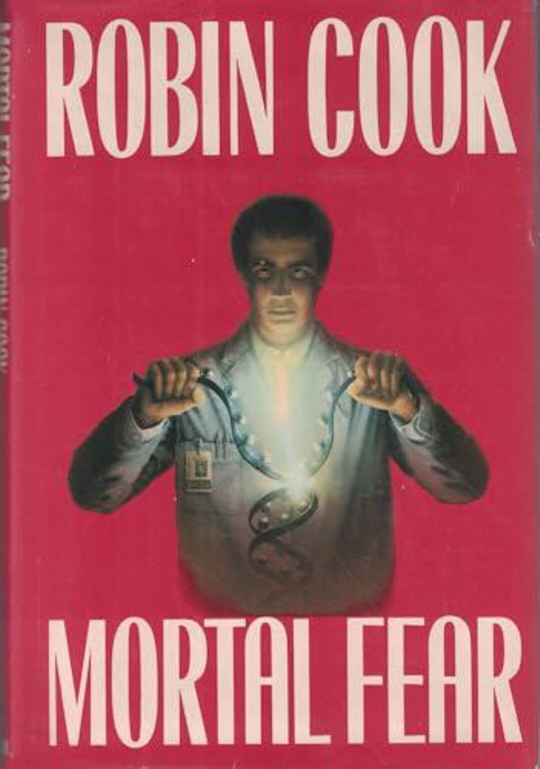 Mortal Fear by Robin Cook 1988 Hardcover First Edition & First Printing ...