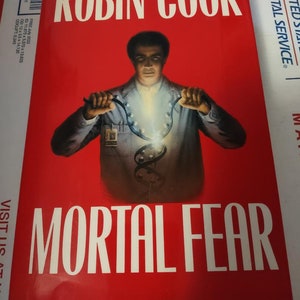 Mortal Fear by Robin Cook 1988 Hardcover First Edition & First Printing ...